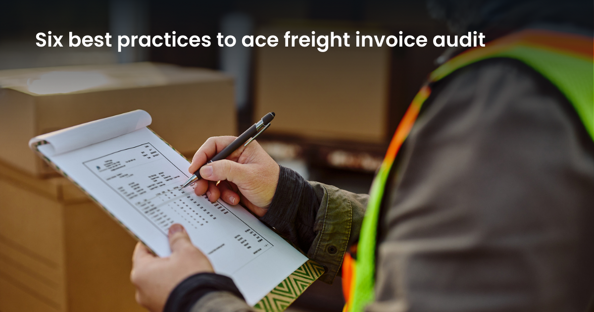 6 freight audit best practices: Your essential checklist
